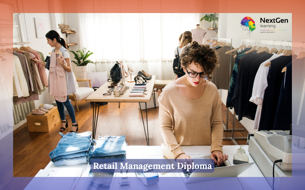 Retail Management Diploma Level 5 – Next Generation Learning