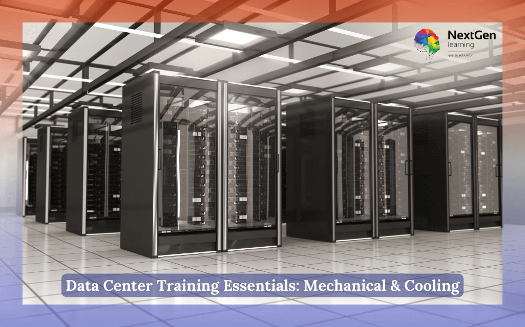 Data Center Training Essentials: Mechanical & Cooling