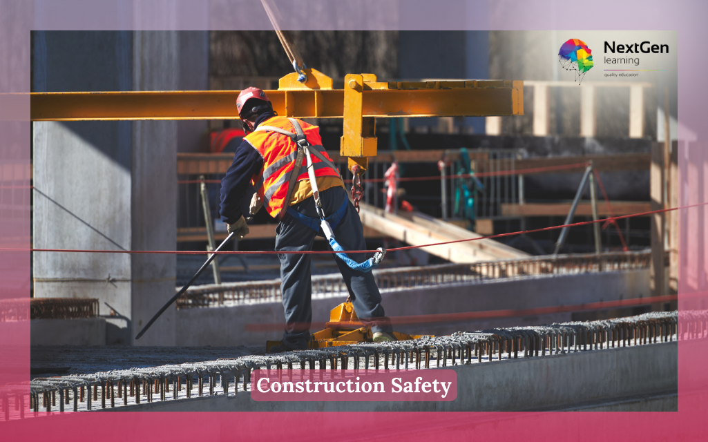 Construction Safety Level 3 – Next Generation Learning