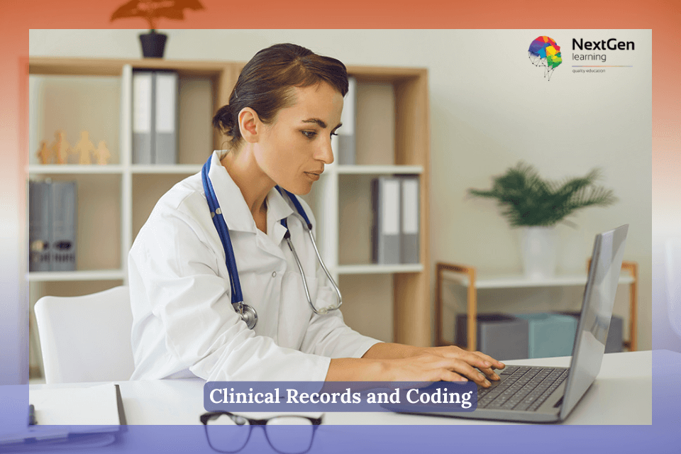 Clinical Records and Coding – Next Generation Learning