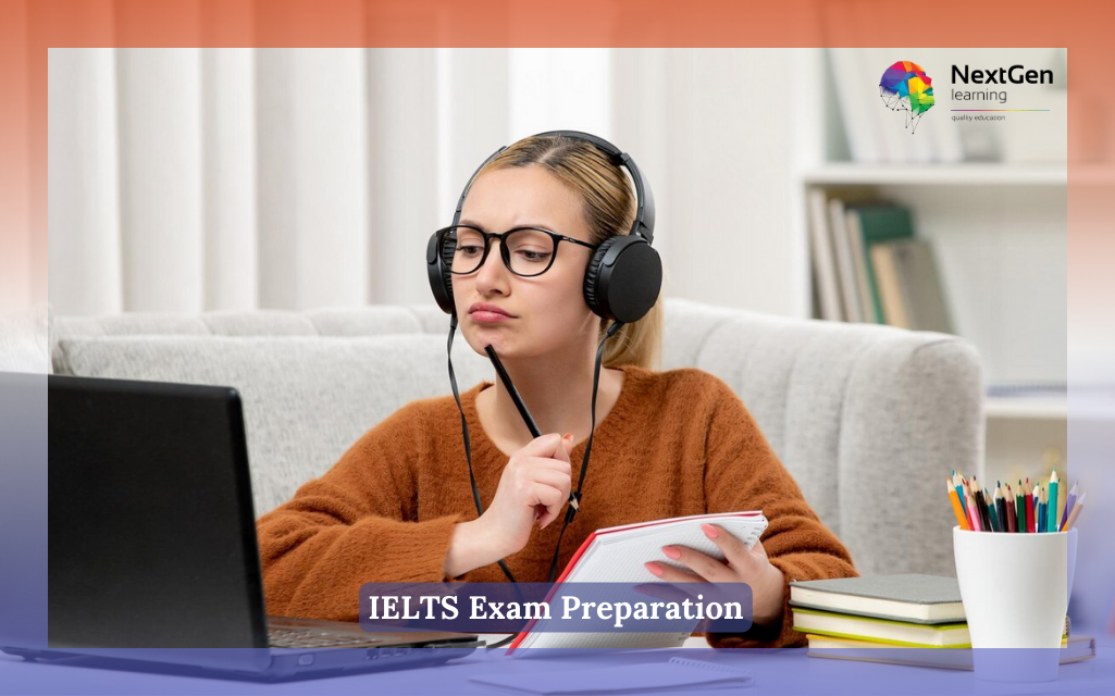IELTS Exam Preparation – Next Generation Learning