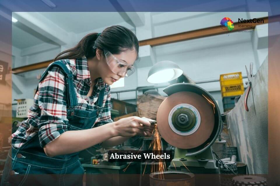 Abrasive Wheels – Next Generation Learning