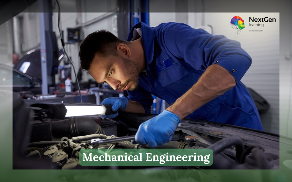 Mechanical Engineering – Next Generation Learning