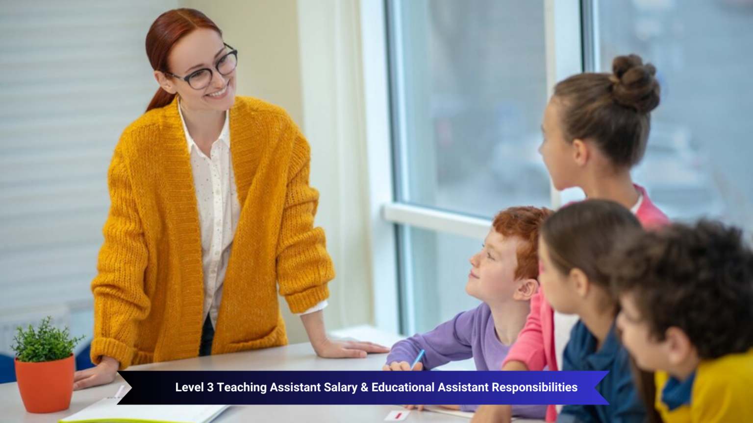 Level 3 Teaching Assistant Salary & Responsibilities