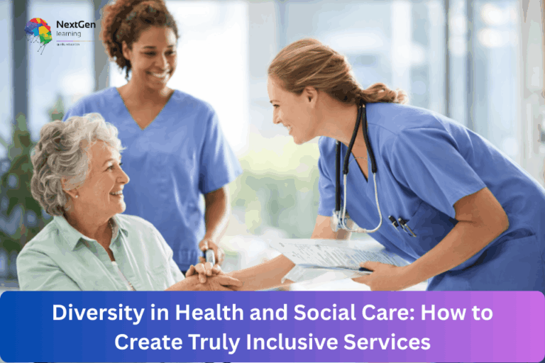 Diversity in Health and Social Care: Inclusive Practice Guide